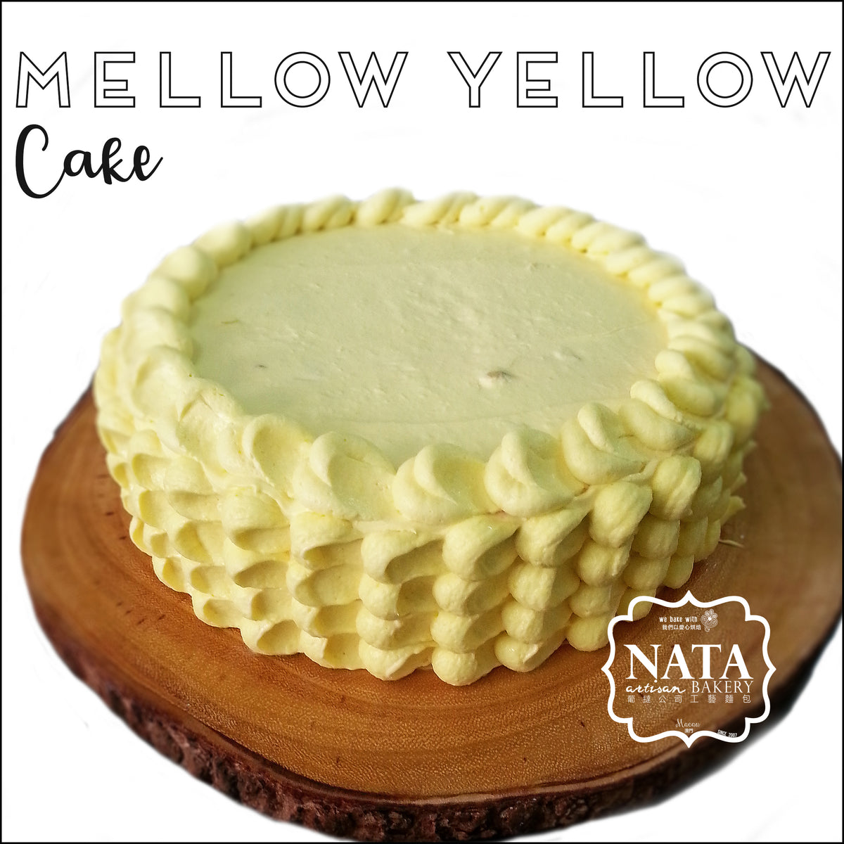 Cake - Mellow Yellow 黃色蛋糕 – Nata Bakery & CUPPACOFFEE Online Store